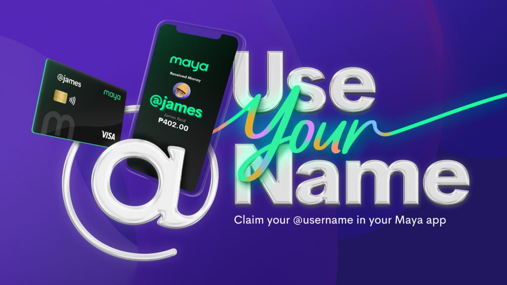 You can now @UseYourName to send and receive money with Maya! - Pinoy ...